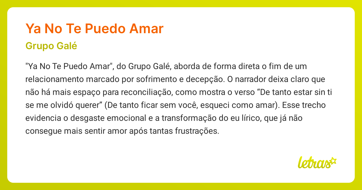 Significado da música YA NO TE PUEDO AMAR (Grupo Galé) - LETRAS.MUS.BR