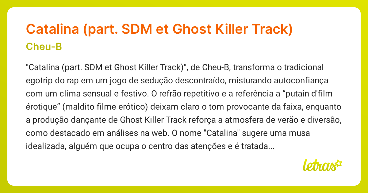 Significado da música Catalina (part. SDM et Ghost Killer Track) (Cheu-B) - LETRAS.MUS.BR