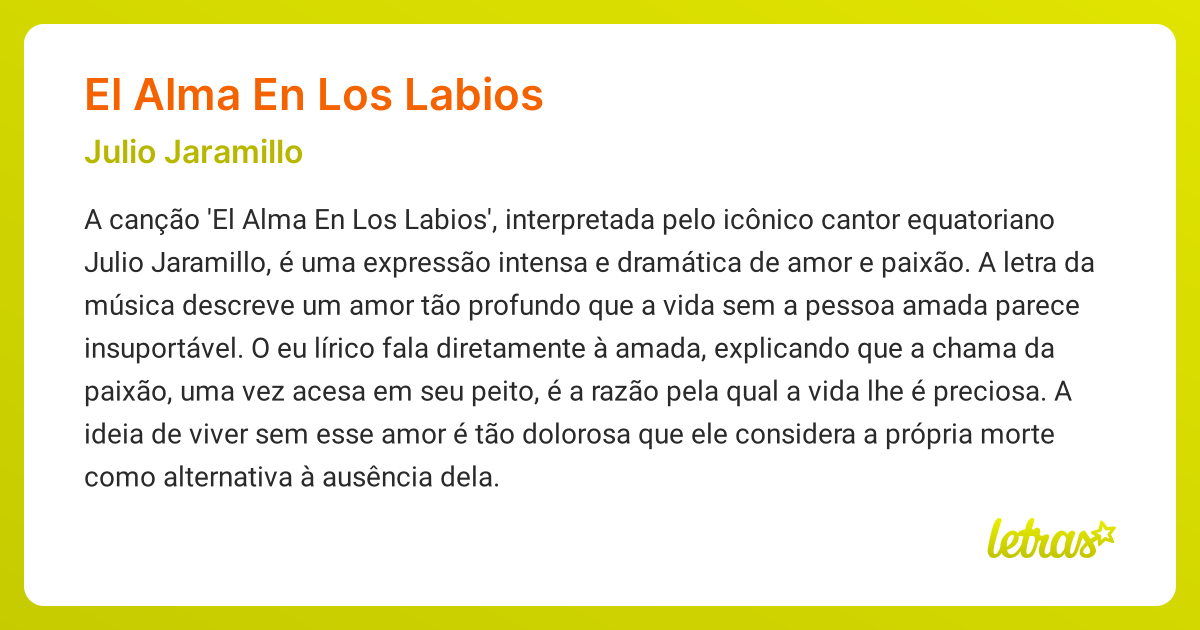 Significado da música EL ALMA EN LOS LABIOS (Julio Jaramillo) - LETRAS ...