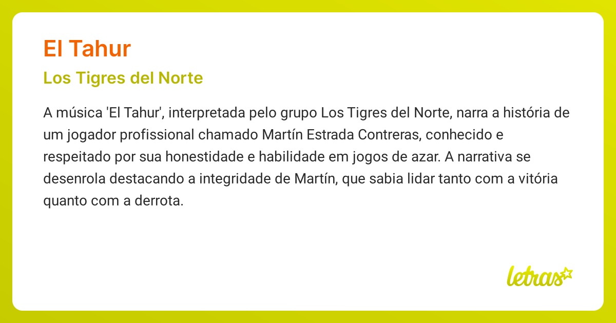Significado da música EL TAHUR (Los Tigres del Norte) - LETRAS.MUS.BR