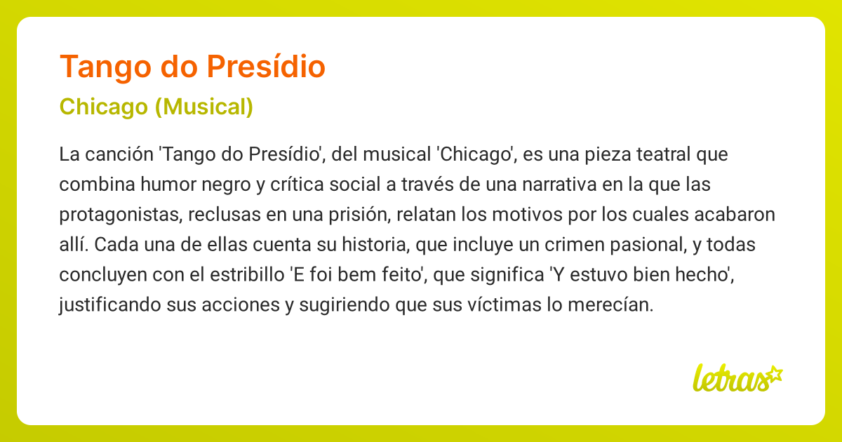 Significado de la canción TANGO DO PRESÍDIO (Chicago (Musical ...