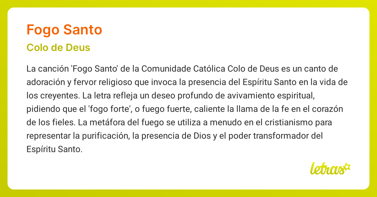 Significado de la canción FOGO SANTO (Colo de Deus) - LETRAS.COM
