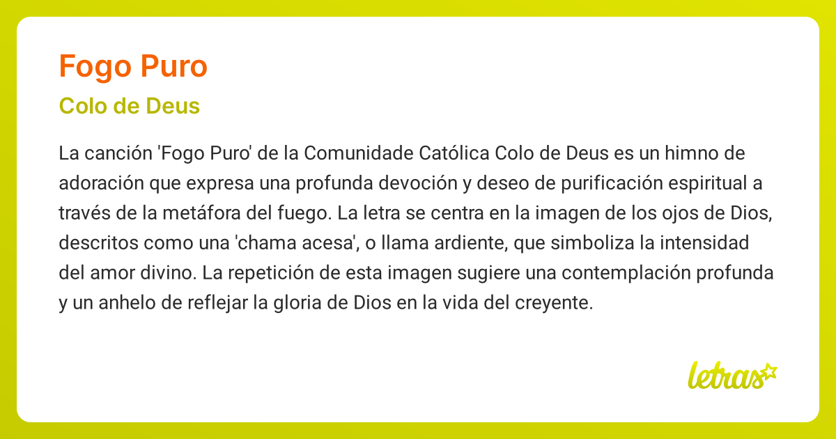 Significado de la canción FOGO PURO (Colo de Deus) - LETRAS.COM