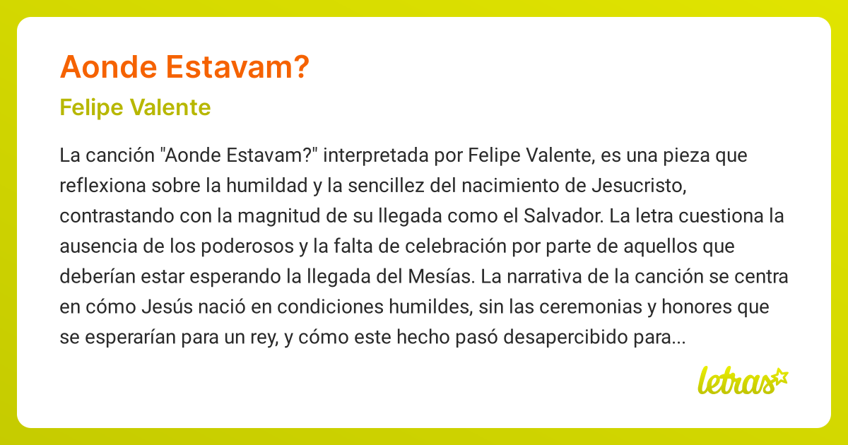 Significado de la canción AONDE ESTAVAM? (Felipe Valente) - LETRAS.COM