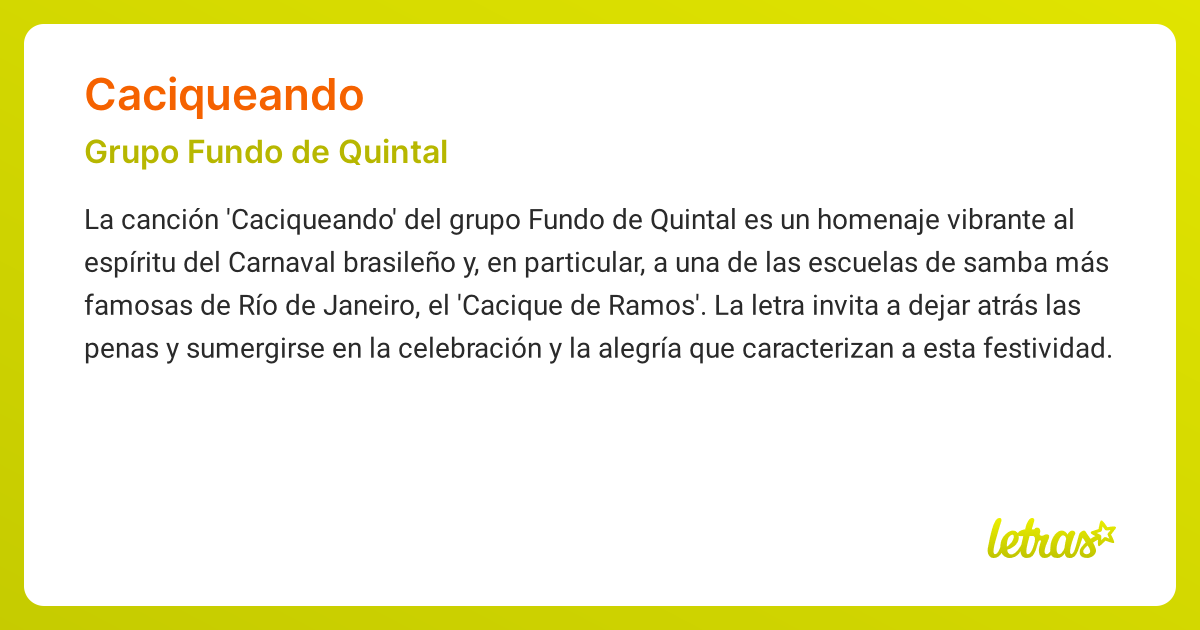 Significado de la canción CACIQUEANDO (Fundo de Quintal) - LETRAS.COM