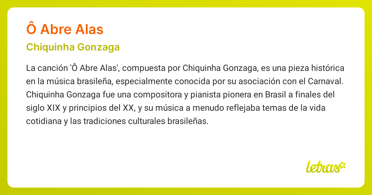 Significado de la canción Ô ABRE ALAS (Chiquinha Gonzaga) - LETRAS.COM