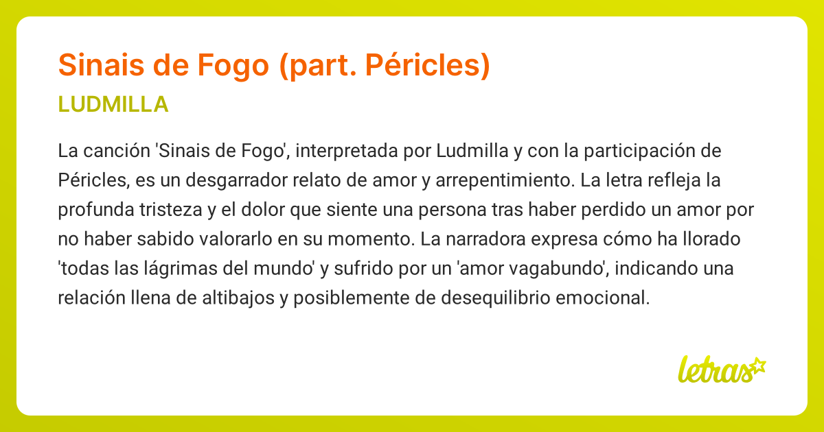 Significado de la canción Sinais de Fogo (part. Péricles) (LUDMILLA ...