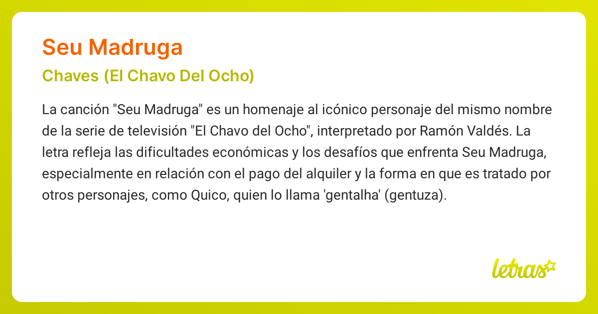Significado de la canción SEU MADRUGA (Chaves (El Chavo Del Ocho ...