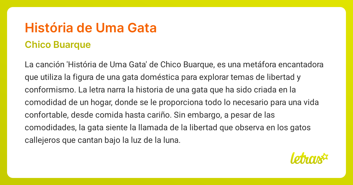 Significado de la canción HISTÓRIA DE UMA GATA (Chico Buarque) - LETRAS.COM