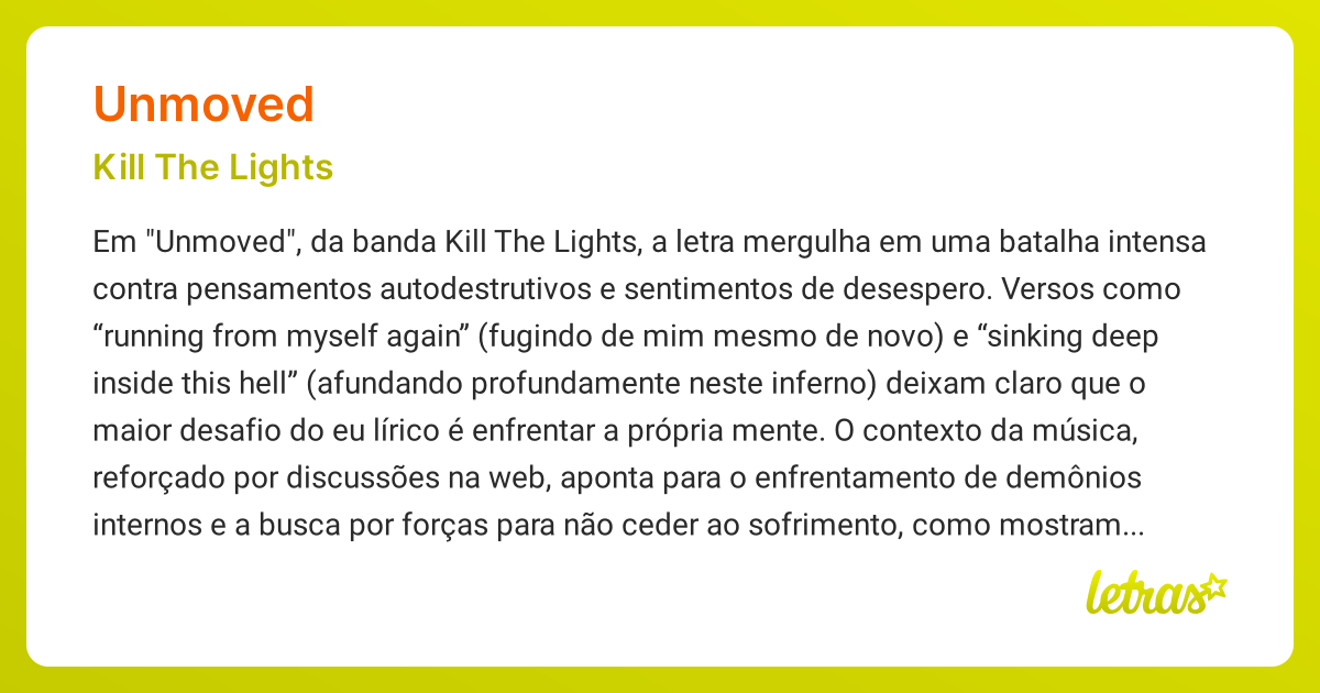 Significado da música UNMOVED (Kill The Lights) - LETRAS.MUS.BR