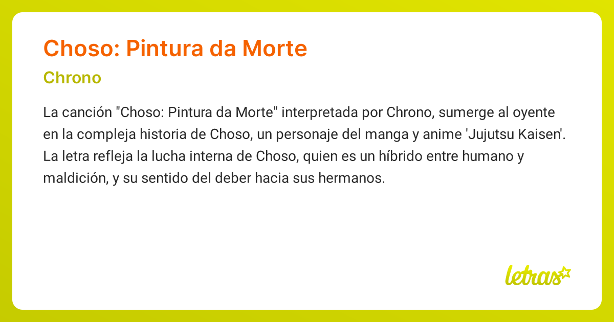 Significado de la canción CHOSO: PINTURA DA MORTE (Chrono) - LETRAS.COM