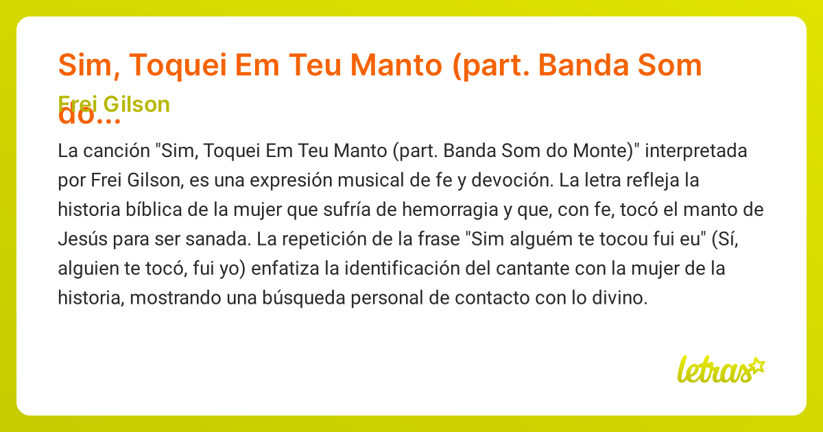 Significado de la canción Sim, Toquei Em Teu Manto (part. Banda Som do ...