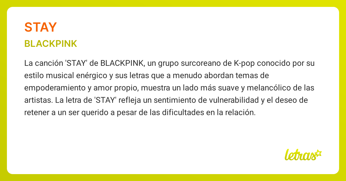 Significado De La Canción Stay Blackpink Letras Com