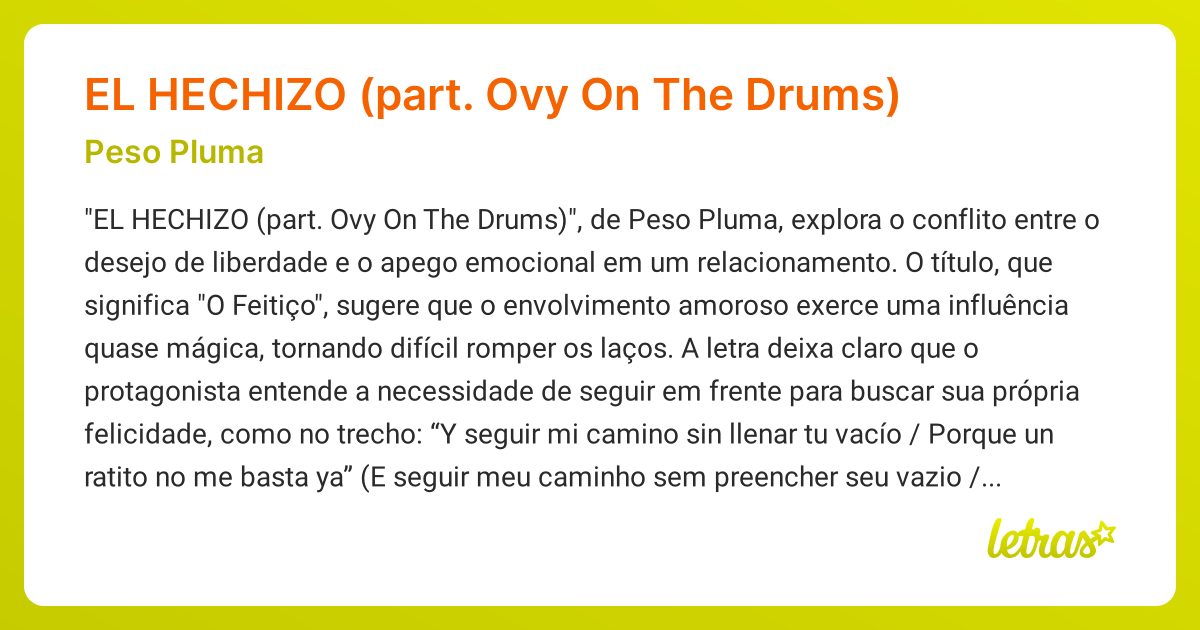 Significado da música EL HECHIZO (part. Ovy On The Drums) (Peso Pluma ...