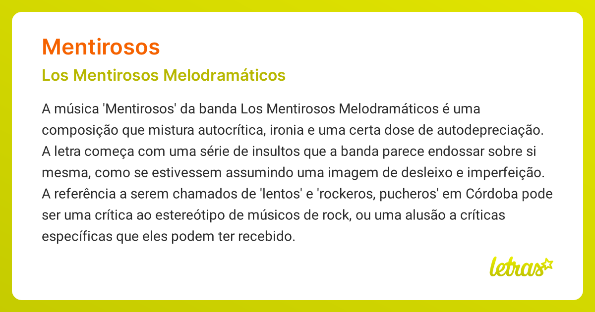 Significado da música MENTIROSOS (Los Mentirosos Melodramáticos ...