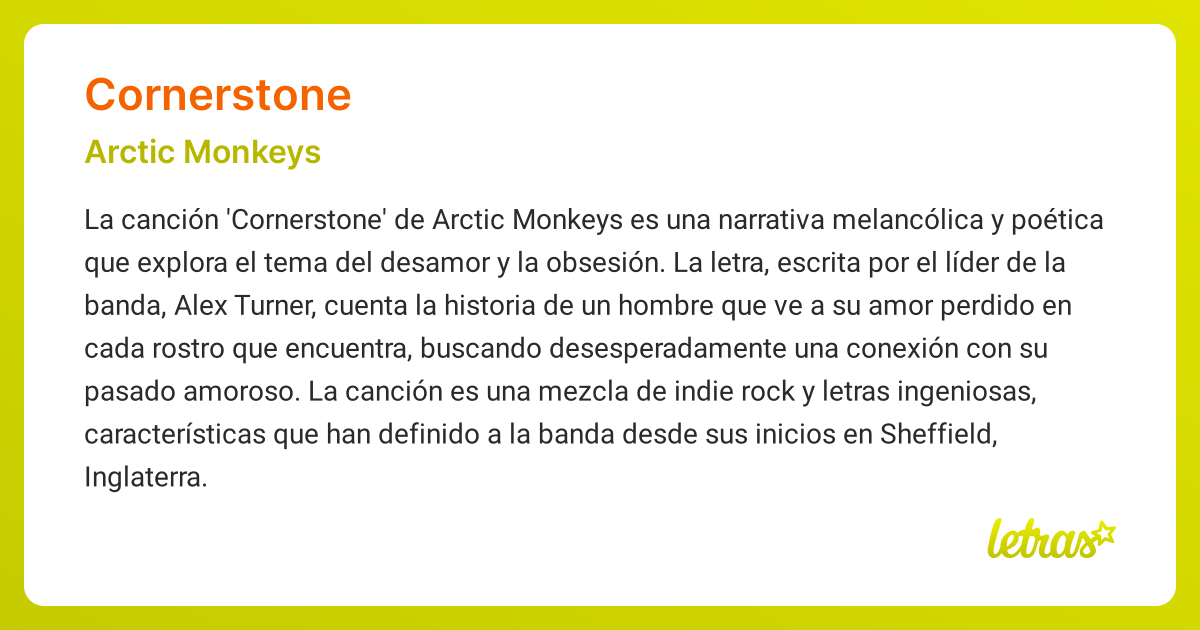 Significado de la canción CORNERSTONE (Arctic Monkeys) - LETRAS.COM