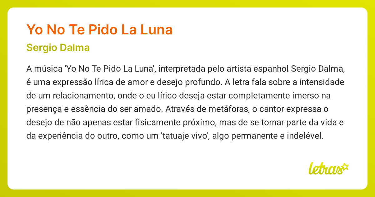 Significado da música YO NO TE PIDO LA LUNA (Sergio Dalma) - LETRAS.MUS.BR