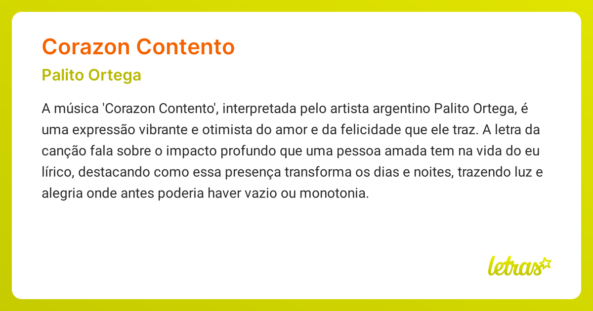 Significado da música CORAZON CONTENTO (Palito Ortega) - LETRAS.MUS.BR