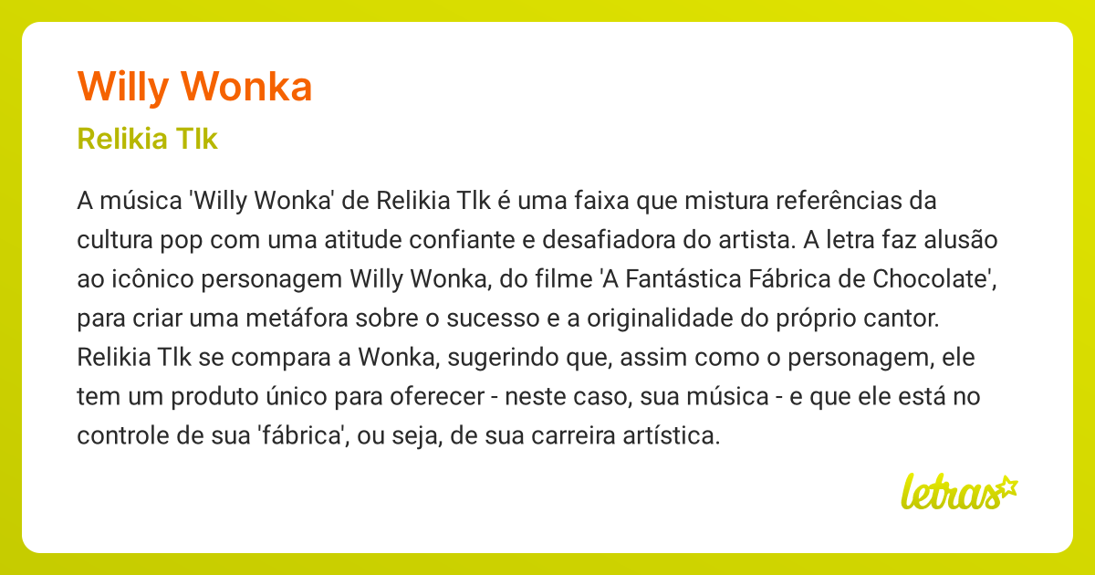 Significado da música WILLY WONKA (Relikia Tlk) - LETRAS.MUS.BR