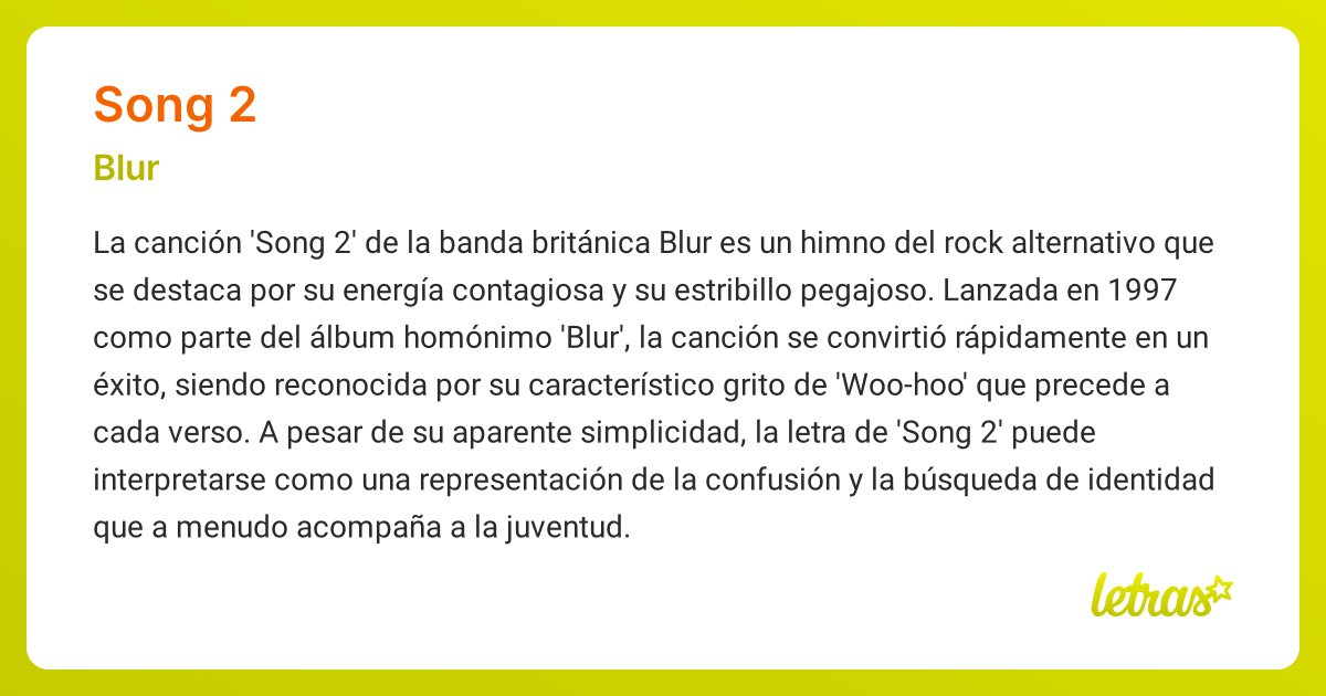 Significado de la canción SONG 2 (Blur) - LETRAS.COM