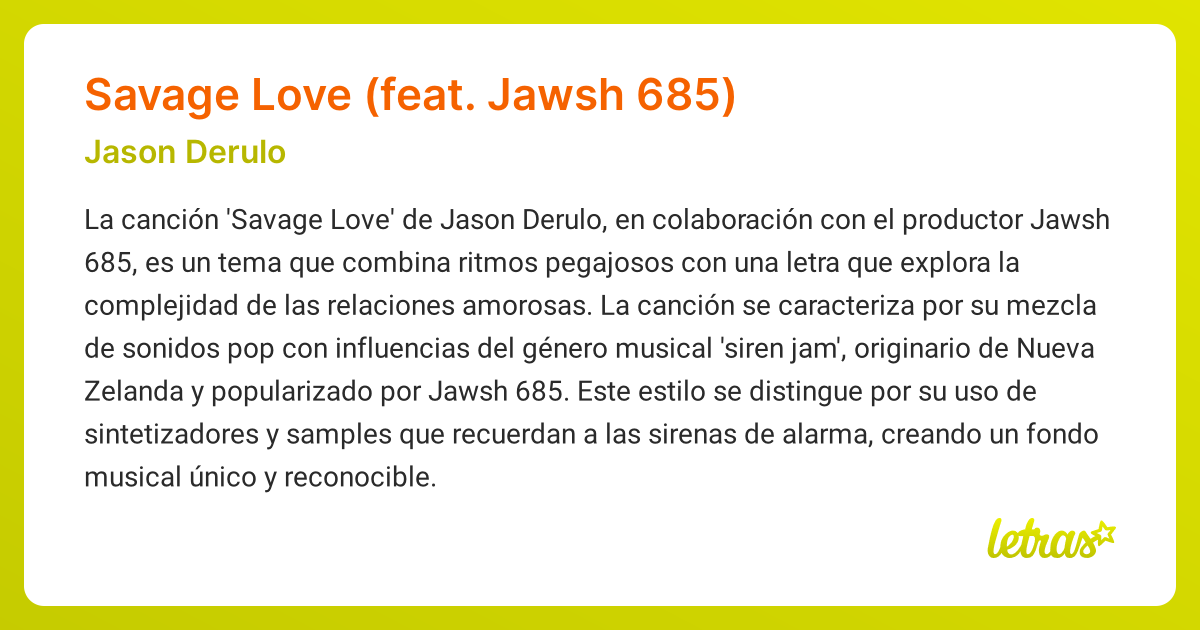 Significado de la canción SAVAGE LOVE (FEAT. JAWSH 685) (Jason Derulo ...