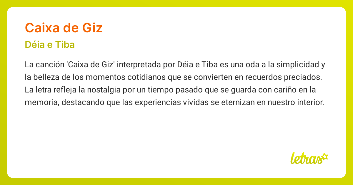 Significado de la canción CAIXA DE GIZ (Déia e Tiba) - LETRAS.COM