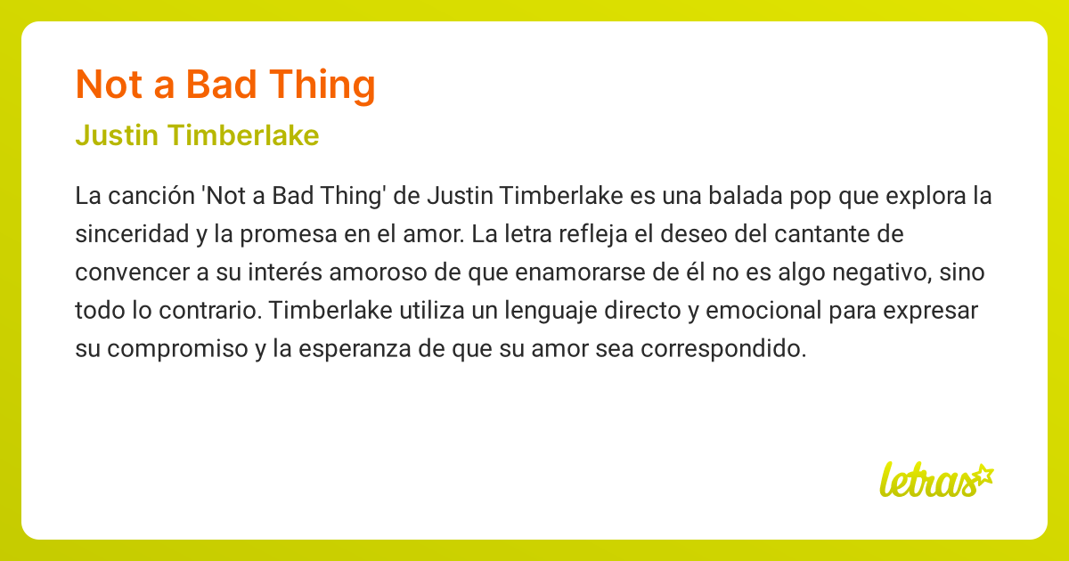 Significado de la canción NOT A BAD THING (Justin Timberlake) - LETRAS.COM