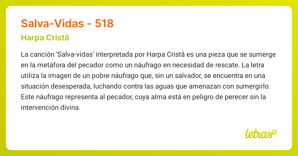 Significado de la canción SALVA-VIDAS - 518 (Harpa Cristã) - LETRAS.COM