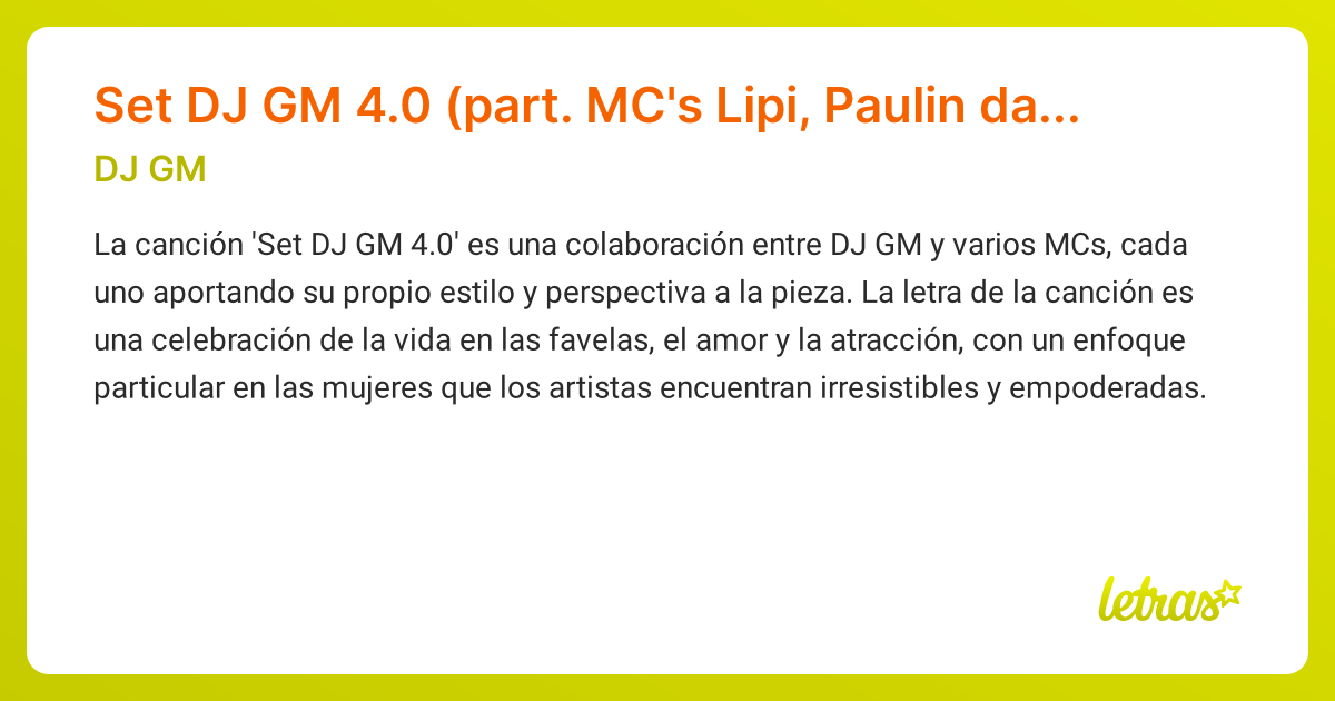 Significado de la canción Set DJ GM 4.0 (part. MC's Lipi, Paulin da ...