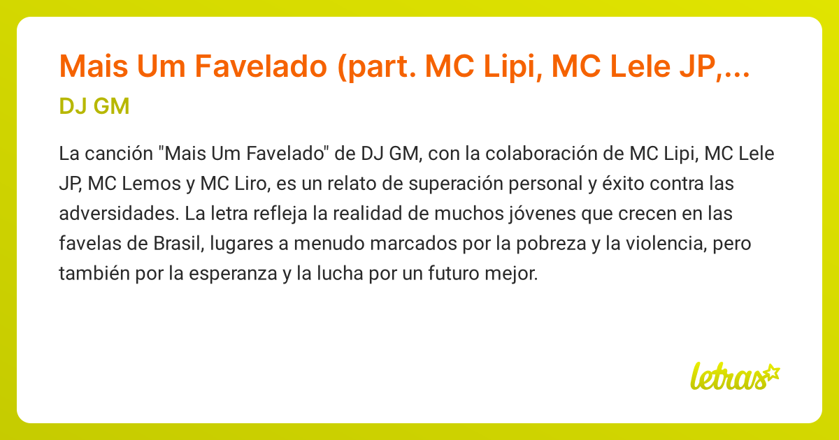Significado de la canción Mais Um Favelado (part. MC Lipi, MC Lele JP ...