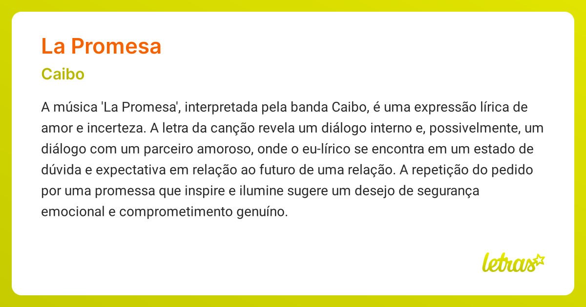Significado da música LA PROMESA (Caibo) - LETRAS.MUS.BR