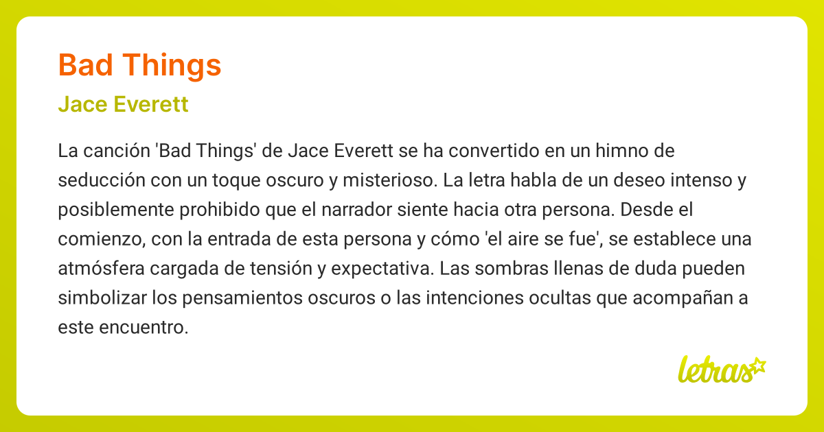 Significado de la canción BAD THINGS (Jace Everett) - LETRAS.COM