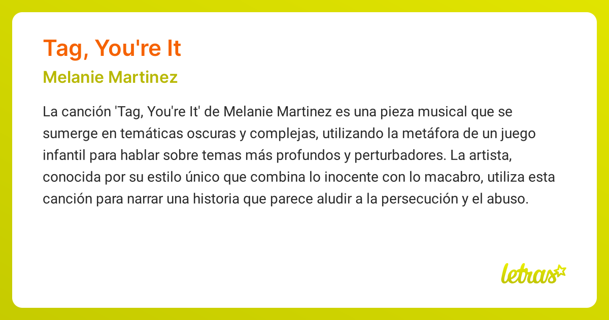 Significado de la canción TAG, YOU'RE IT (Melanie Martinez) - LETRAS.COM