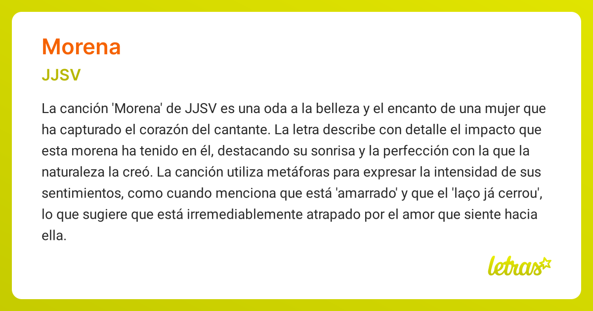 Significado de la canción MORENA (JJSV) - LETRAS.COM