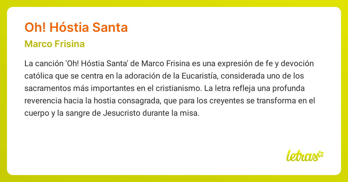 Significado de la canción OH! HÓSTIA SANTA (Marco Frisina) - LETRAS.COM