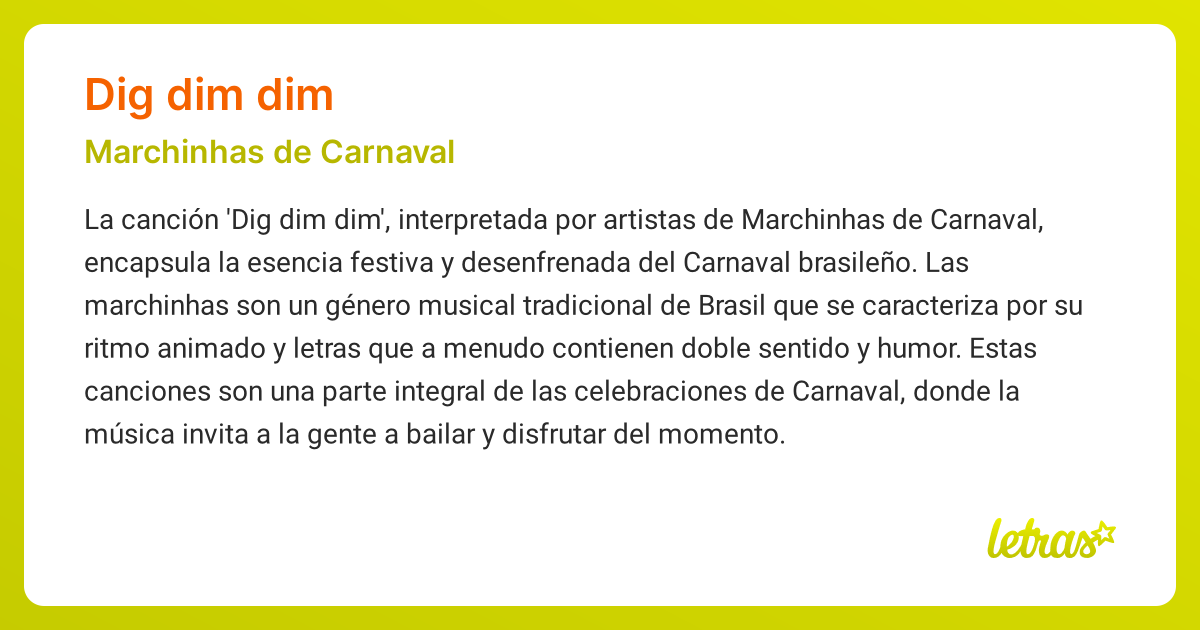 Significado de la canción DIG DIM DIM (Marchinhas de Carnaval) - LETRAS.COM