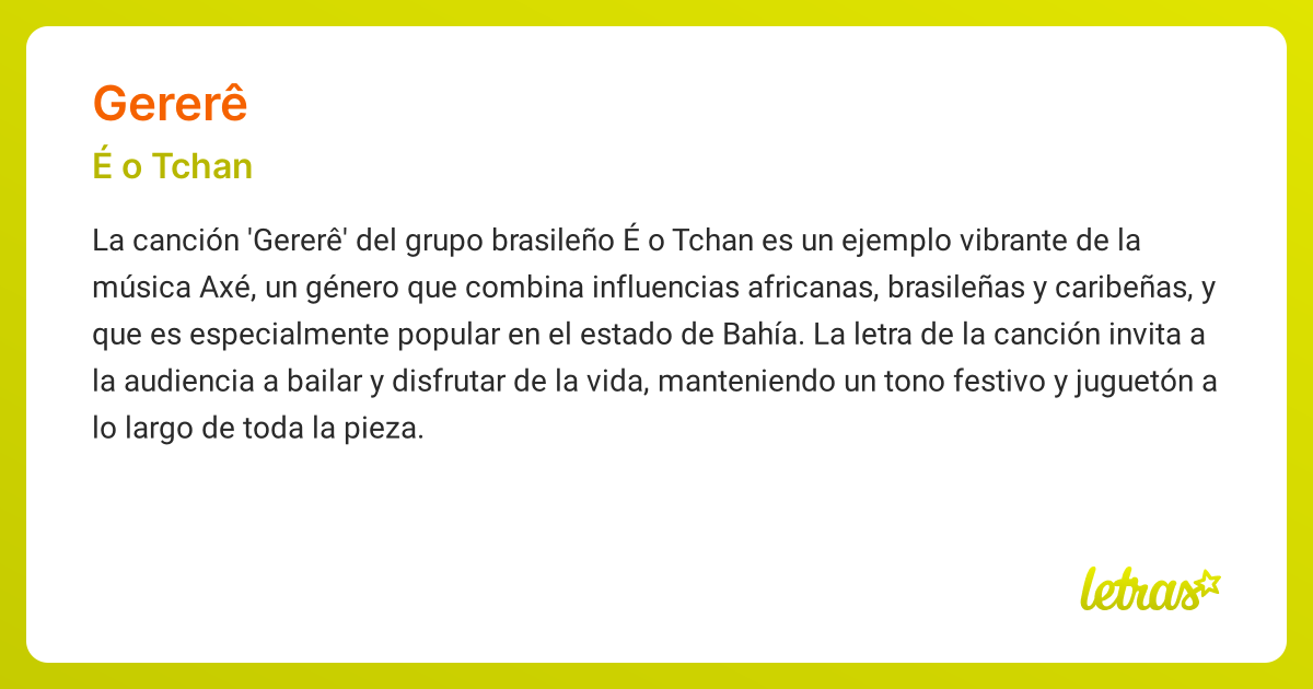 Significado de la canción GERERÊ (É o Tchan) - LETRAS.COM