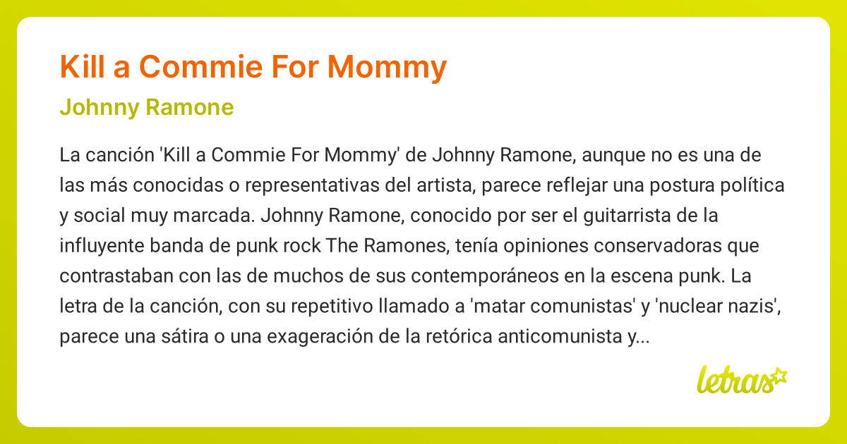 Significado de la canción KILL A COMMIE FOR MOMMY (Johnny Ramone ...