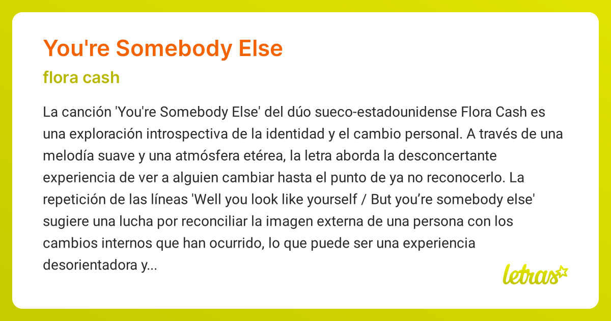 Significado de la canción YOU'RE SOMEBODY ELSE (flora cash) - LETRAS.COM