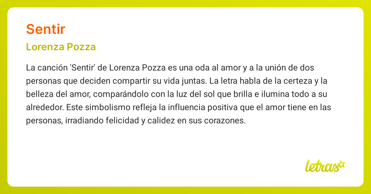 Significado de la canción SENTIR (Lorenza Pozza) - LETRAS.COM