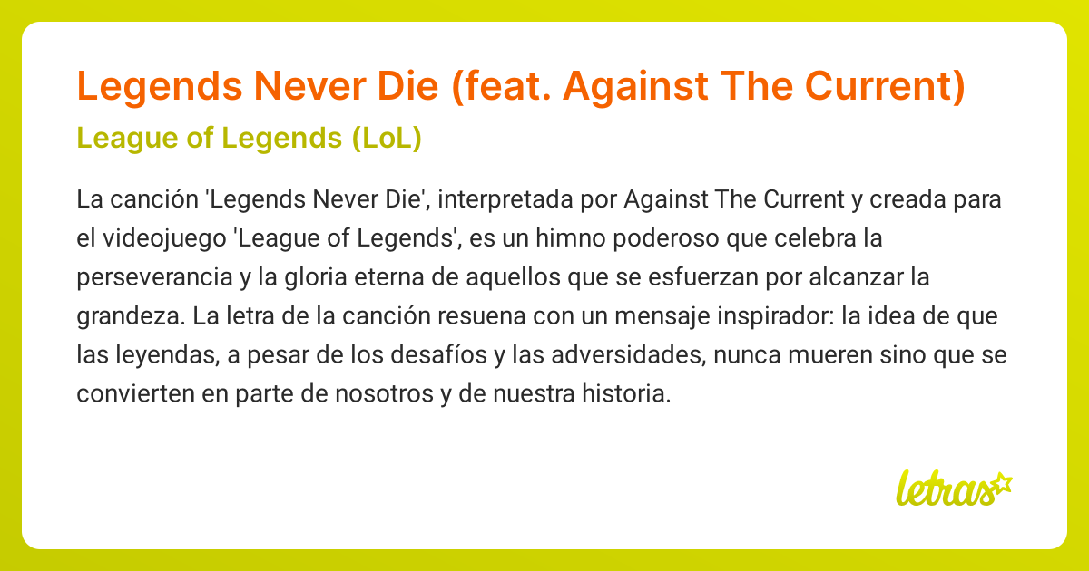 Significado de la canción Legends Never Die (feat. Against The Current ...