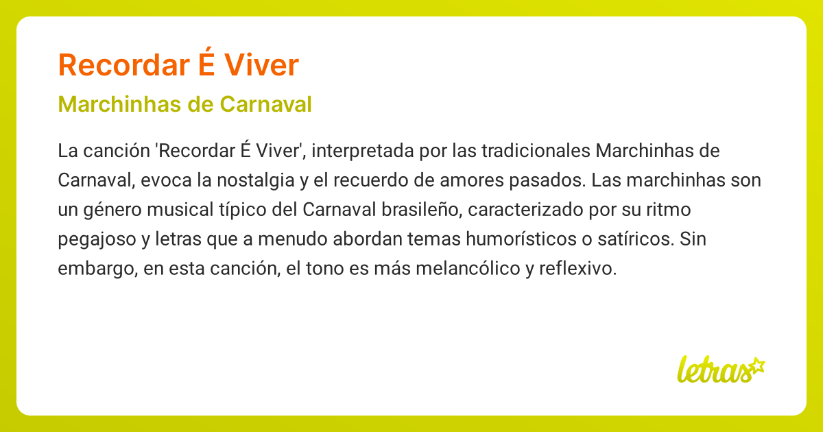 Significado de la canción RECORDAR É VIVER (Marchinhas de Carnaval ...