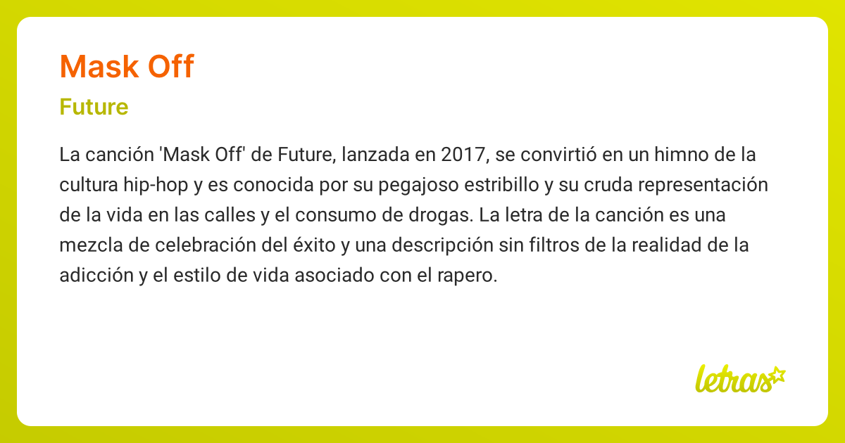 Significado de la canción MASK OFF (Future) - LETRAS.COM