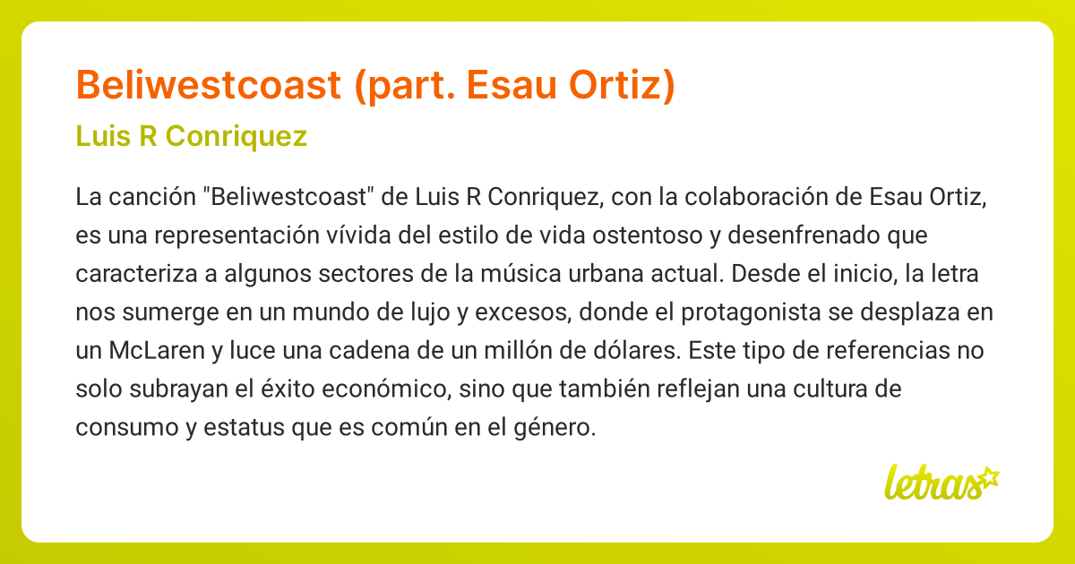 Significado de la canción Beliwestcoast (part. Esau Ortiz) (Luis R ...