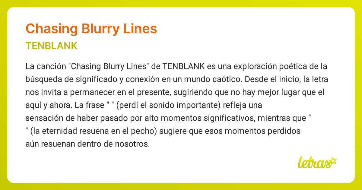 Significado de la canción CHASING BLURRY LINES (TENBLANK) - LETRAS.COM