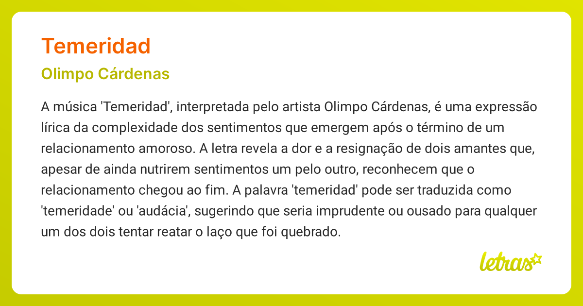 Significado da música TEMERIDAD (Olimpo Cárdenas) - LETRAS.MUS.BR