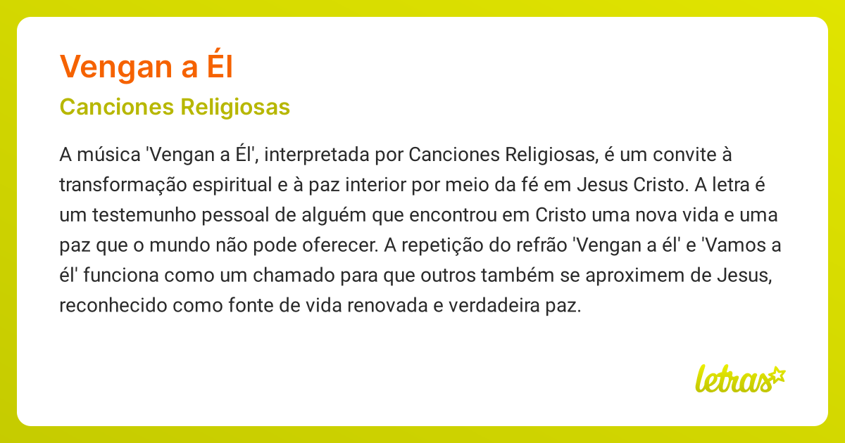 Significado da música VENGAN A ÉL (Canciones Religiosas) - LETRAS.MUS.BR