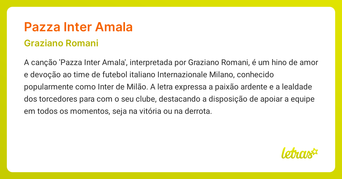 Significado da música PAZZA INTER AMALA (Graziano Romani) - LETRAS.MUS.BR
