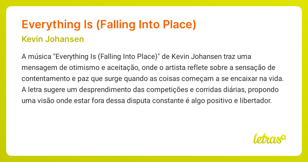 Significado da música Everything Is (Falling Into Place) (Kevin ...