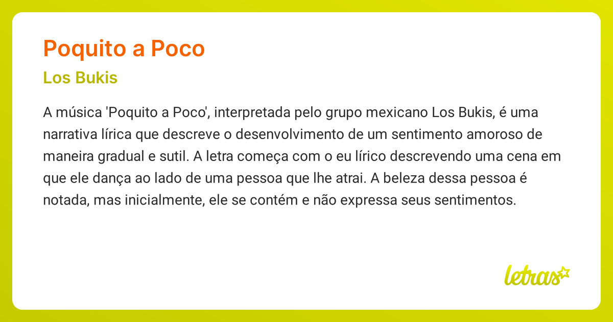 Significado da música POQUITO A POCO (Los Bukis) - LETRAS.MUS.BR